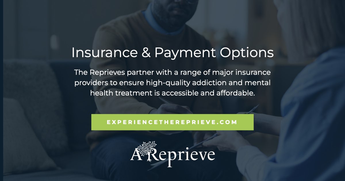 A Reprieve | Insurance and Payment Options